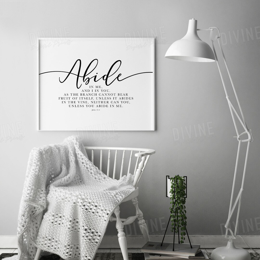 Bible Verse Wall Art John 15 NKJV, Abide Quote, Scripture Print, Modern ...