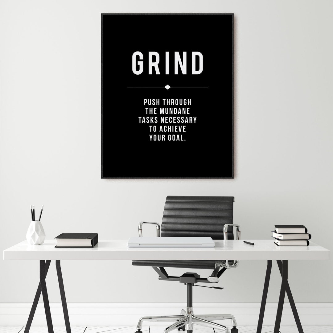 Grind Definition Print, Modern Office Decor, Motivational Inspirational ...
