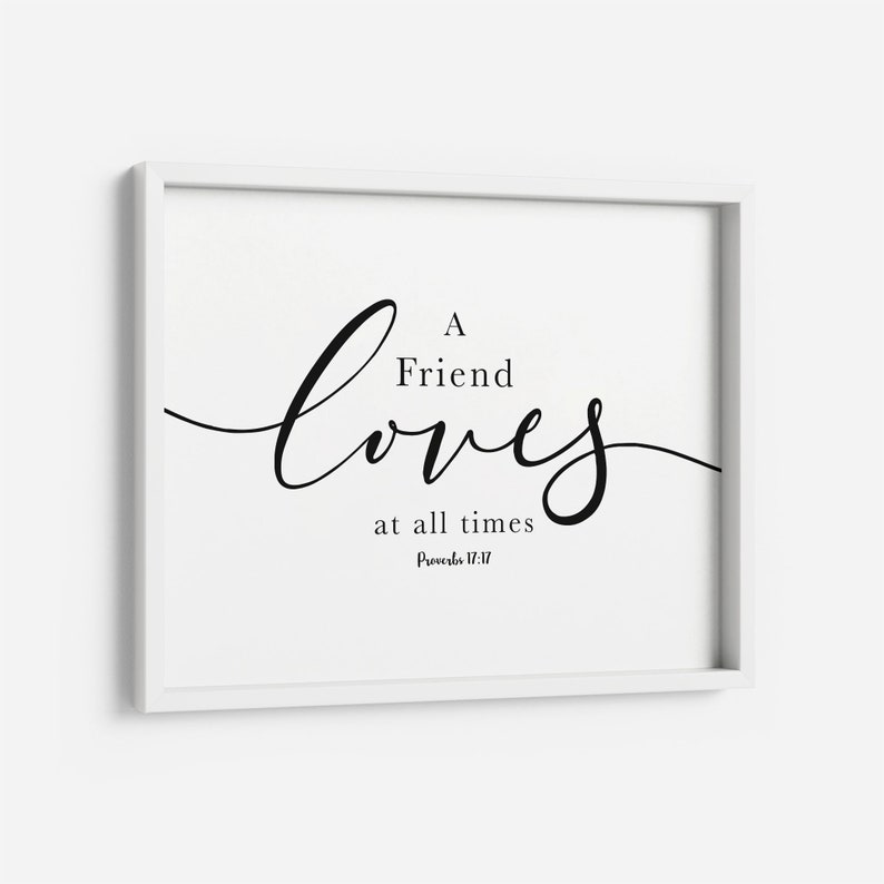 Friendship Gift Proverbs 17 Bible Verse Wall Art A Friend | Etsy