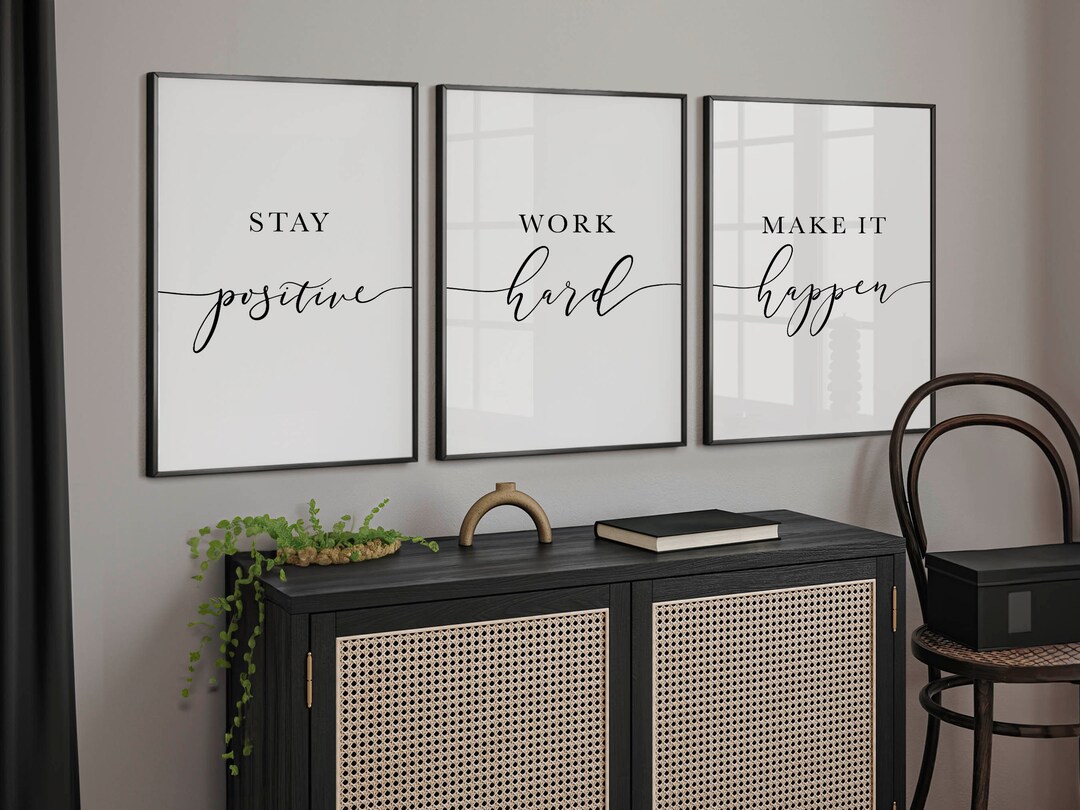 Motivational Office Decor Prints: Stay Positive, Work Hard, Make It ...