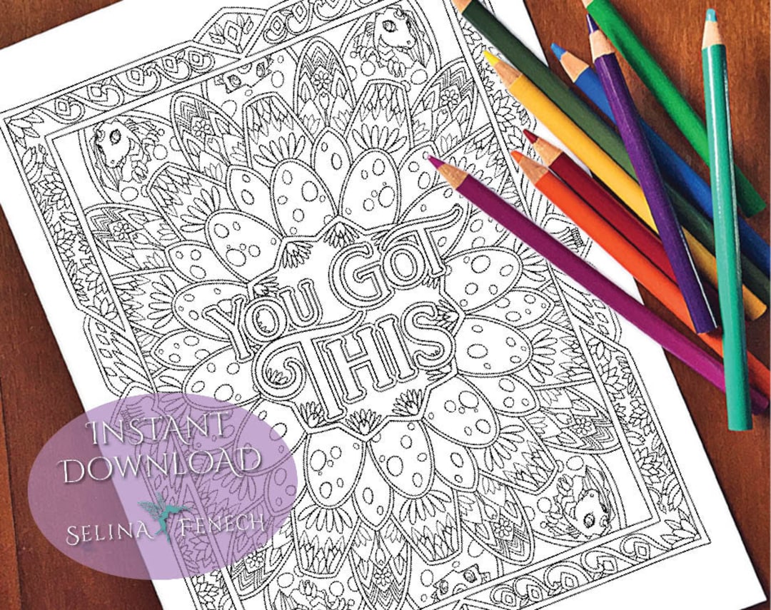 You Got This Inspirational Quotes Coloring Page/digi Stamp Fantasy ...