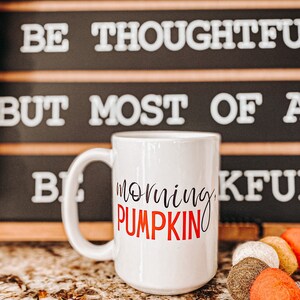 Morning, Pumpkin Mug • Pumpkin Mug • Fall Mug • - Etsy
