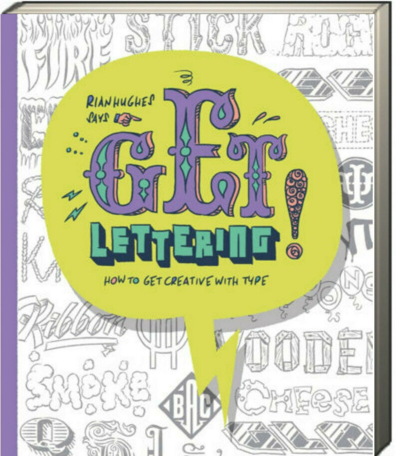 Rian Hughes Says Get Lettering by Rian Hughes paperback - Etsy