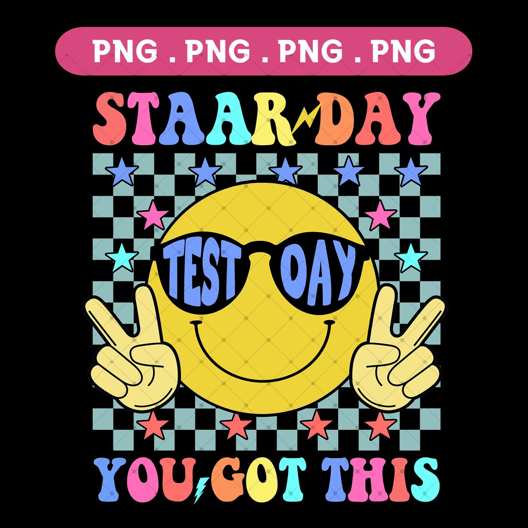 Staar Day You Got This PNG, Retro Test Day PNG, Rock the Test PNG ...