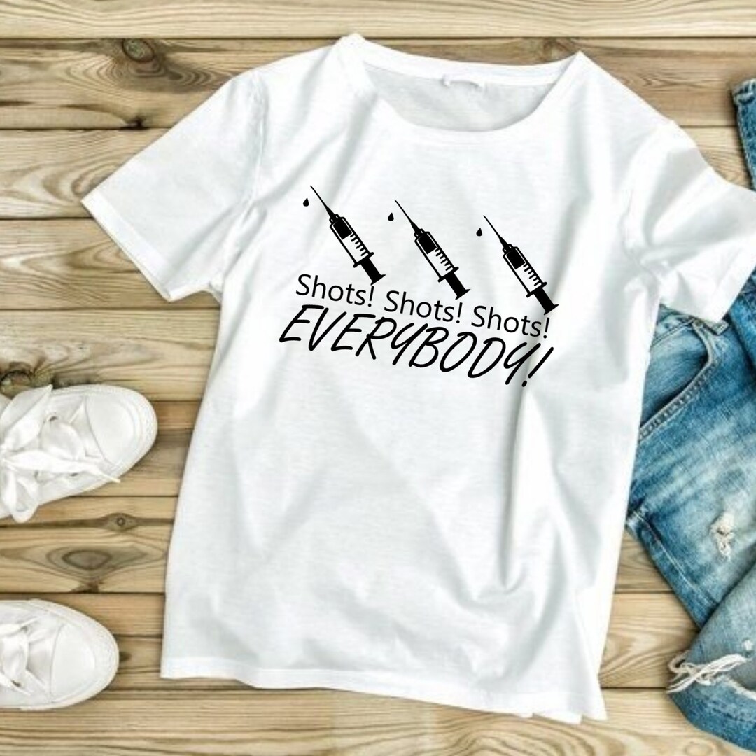 Shots! Everybody! SVG/PNG | Cricut File | Silhouette SVG | Cut File - Etsy
