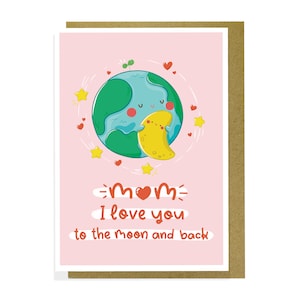 Love You to the Moon and Back, Sweet Mother's Day Card, Birthday Card ...