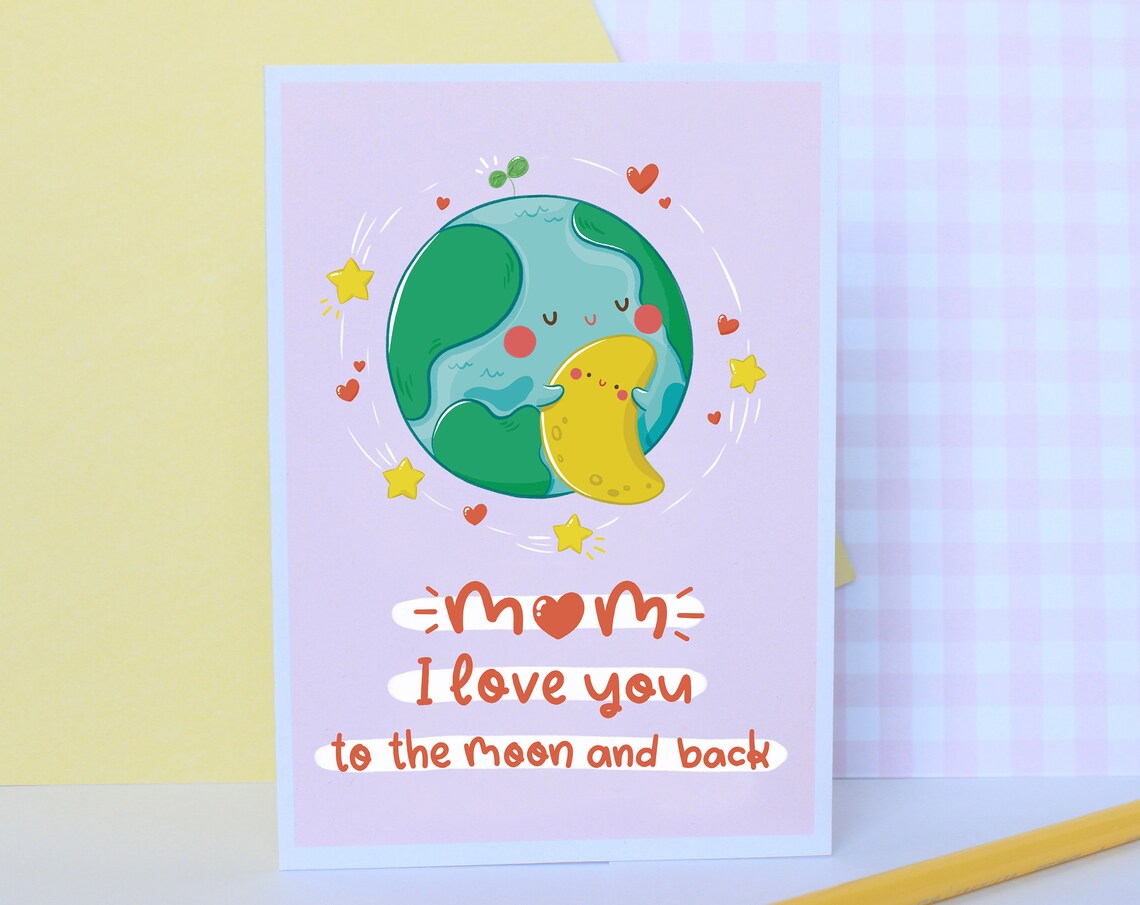 Love You to the Moon and Back, Sweet Mother's Day Card, Birthday Card ...
