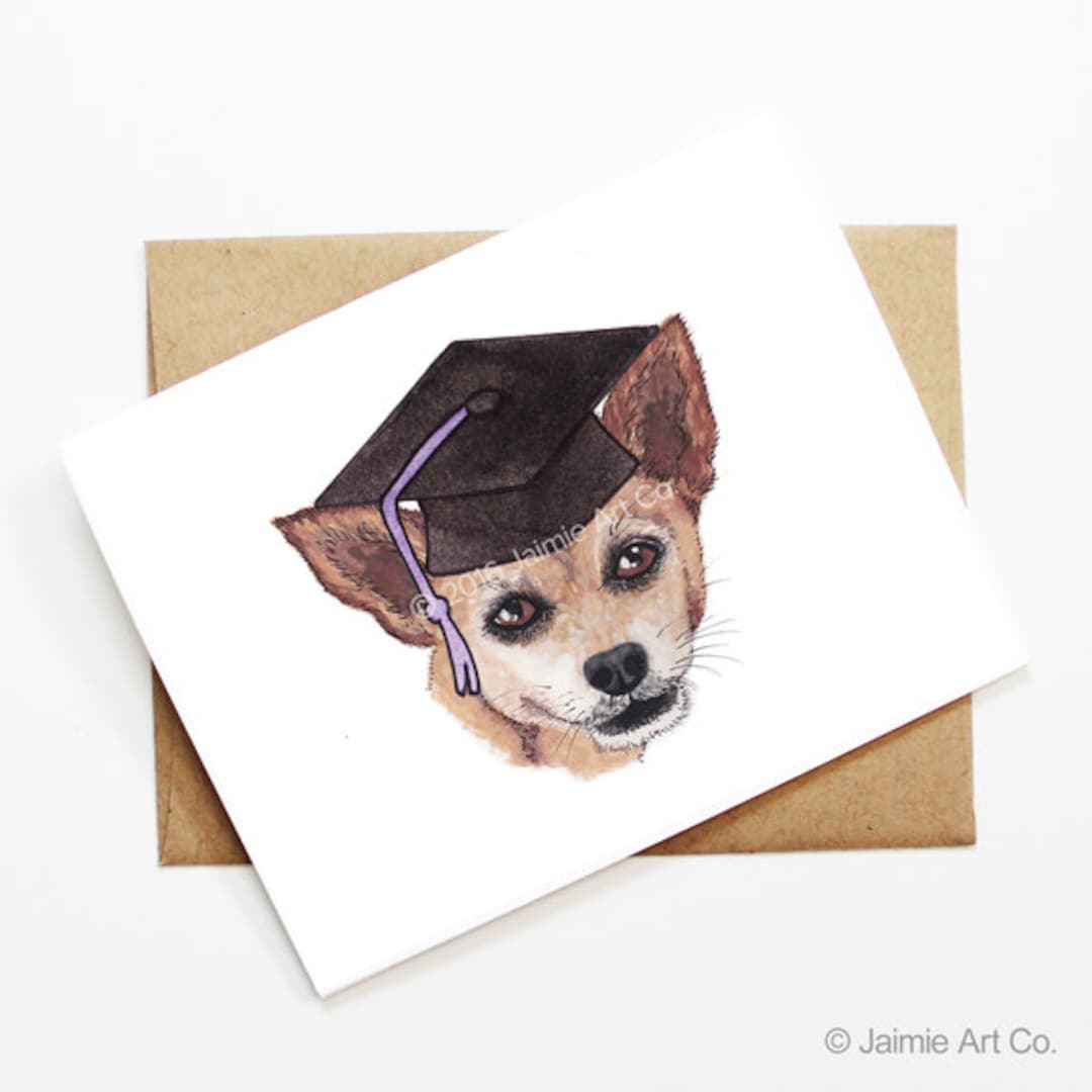 Graduation Card - Chihuahua, Grad Card, College Graduation, High School ...