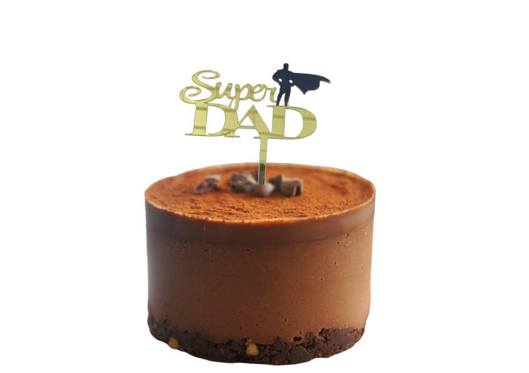 Super Dad Cake Topper, Gold Acrylic Father's Day Decor - Etsy