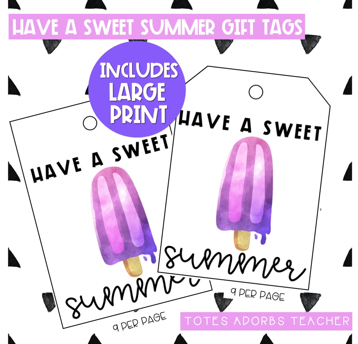 Have A Sweet Summer Gift Tag, End of Year Gift, School Gift, Teacher ...