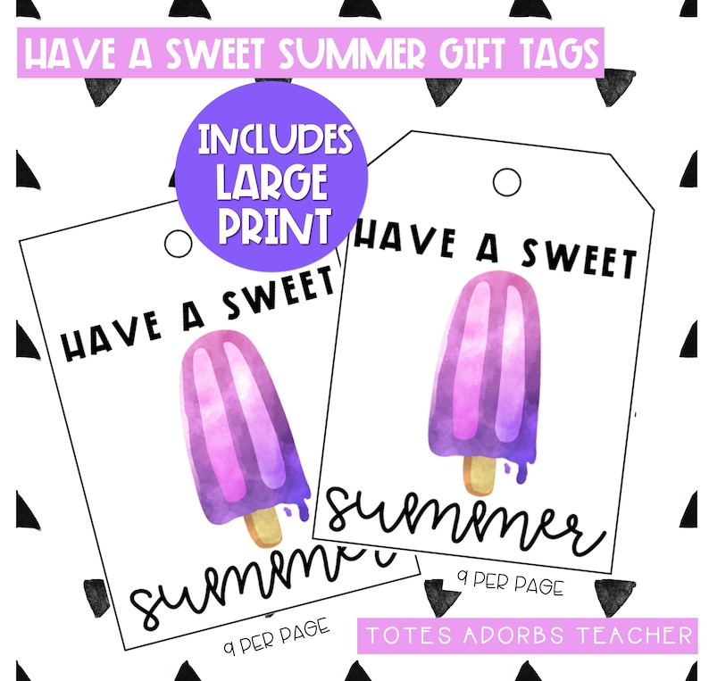 Have A Sweet Summer Gift Tag, End of Year Gift, School Gift, Teacher ...
