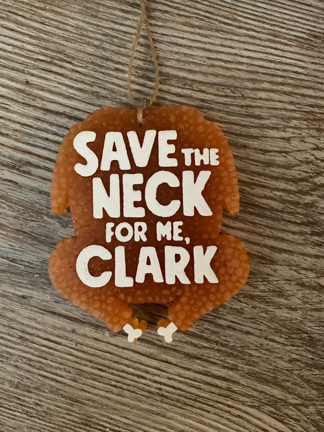 Save the Neck for Me Clark Turkey Car Freshie Car Freshener Air ...