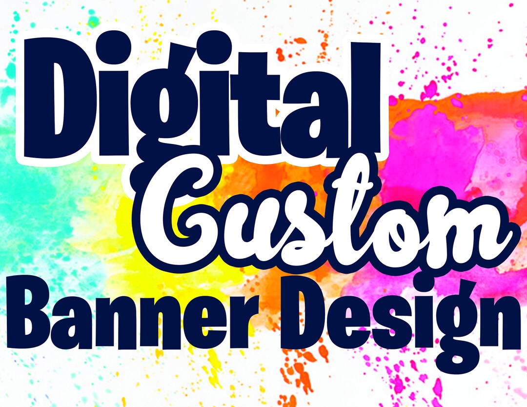 Custom DIGITAL Banner Design - Etsy
