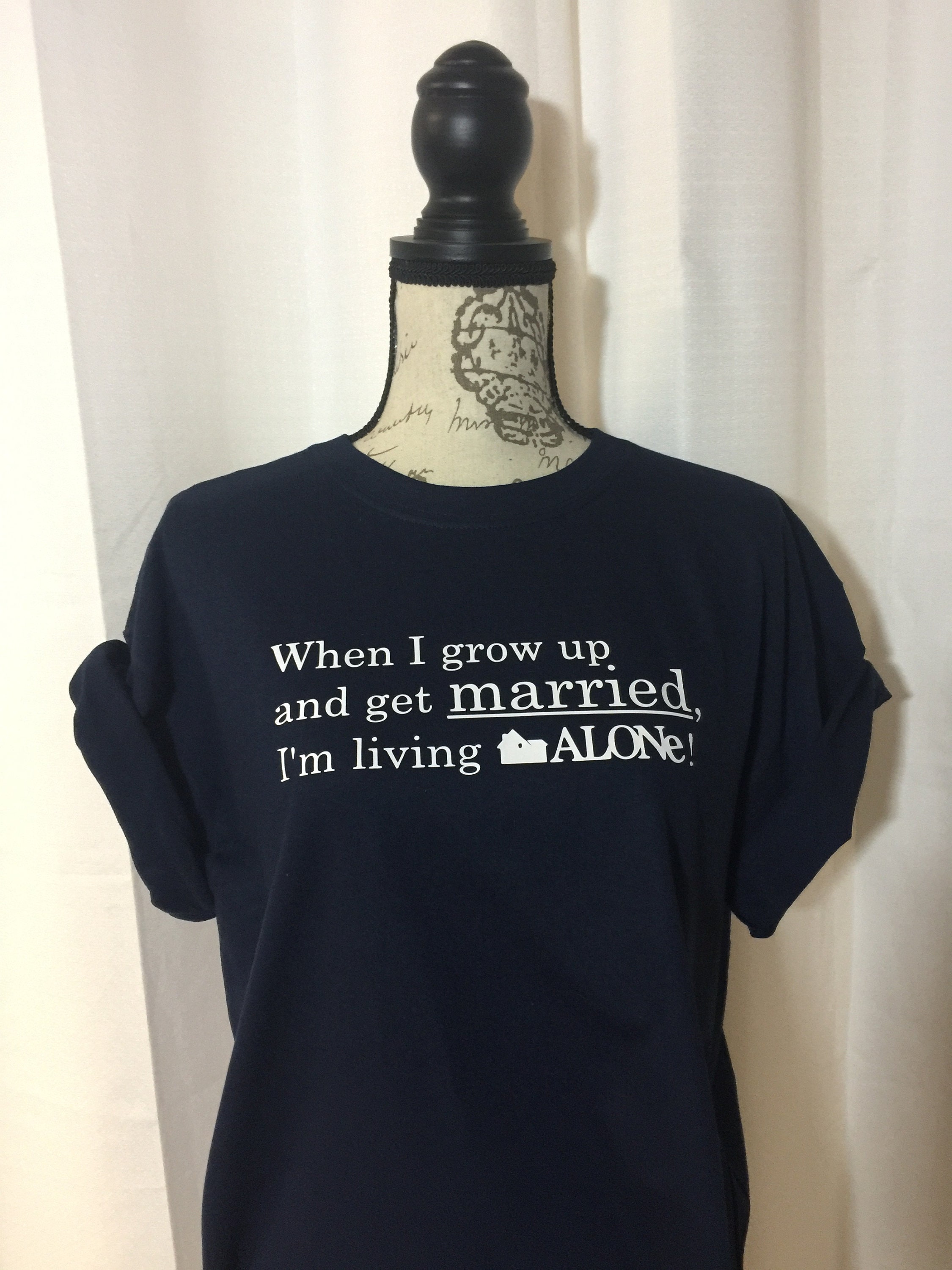 Funny, When I Grow up I'm Living Alone Home Alone Gag T-shirt Unisex - Etsy
