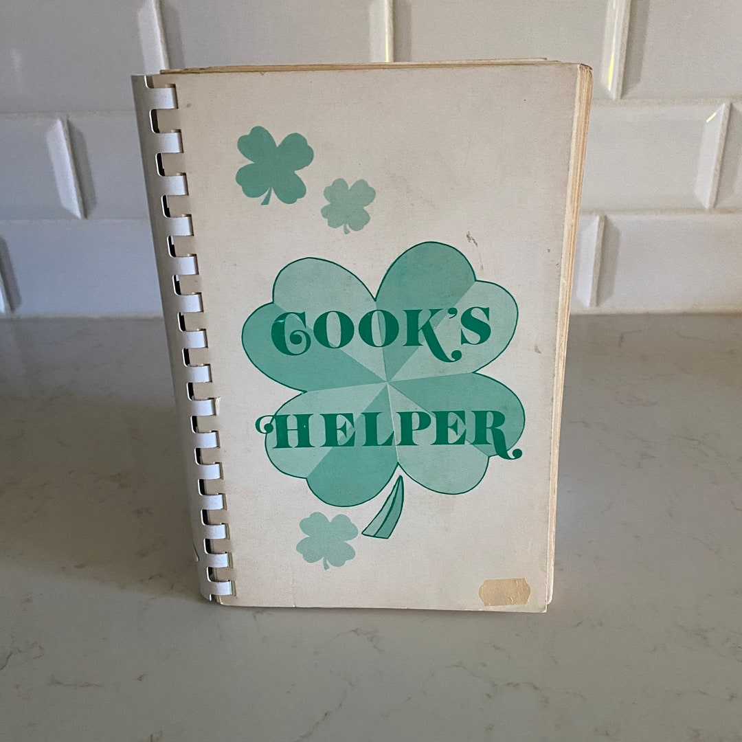 Cooks Helper 1972 Wisconsin Project of the Washburn County Junior ...