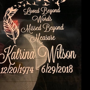 Loved Beyond Words, Missed Beyond Measure Car Decal, in Loving Memory ...