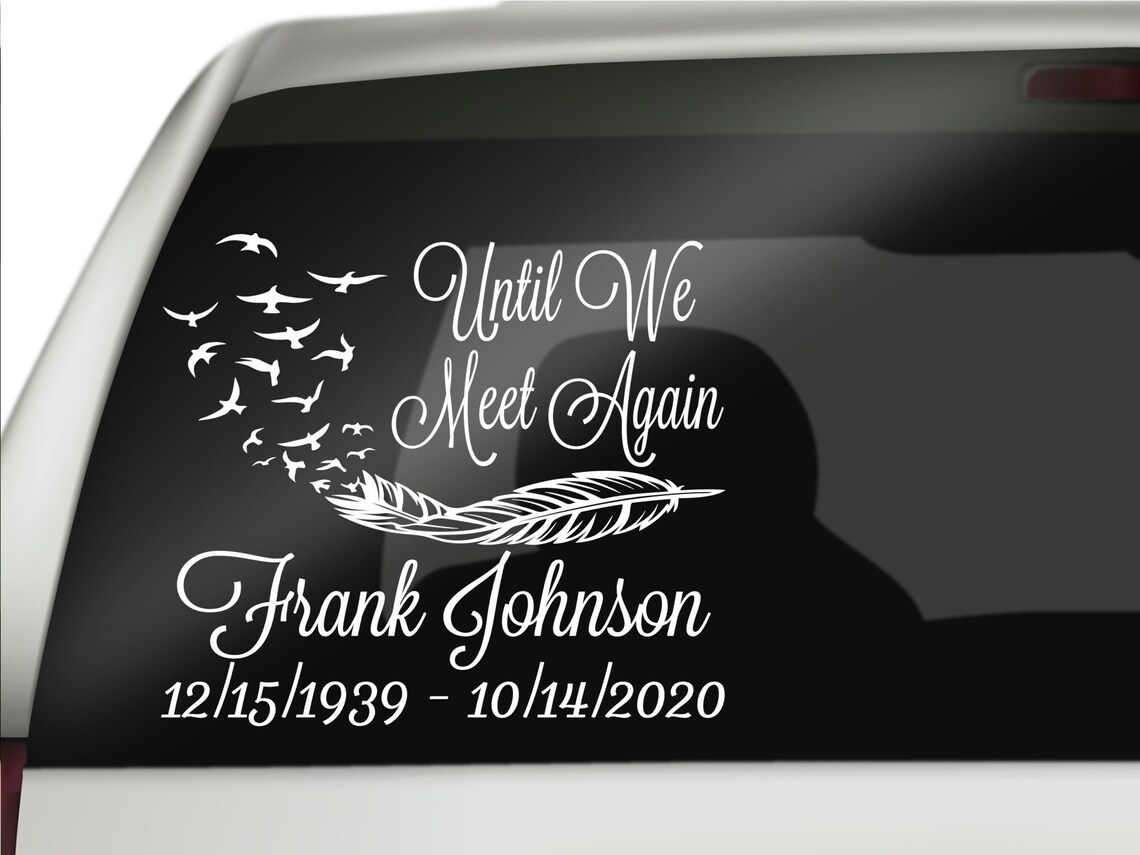 Until We Meet Again Car Decal Remembrance Decal In Loving | Etsy