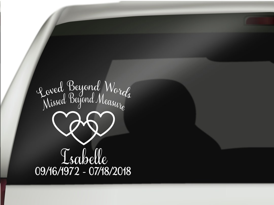 Loved Beyond Words Missed Beyond Measure Interlocking Hearts Decal, in ...