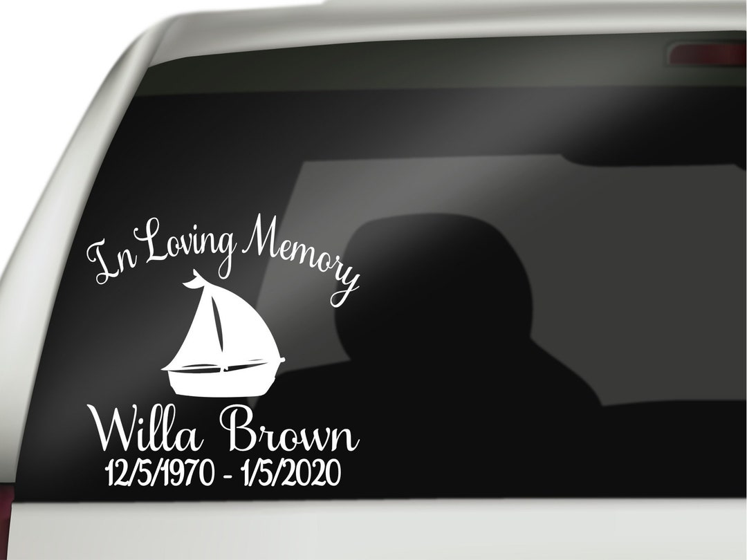 In Loving Memory Sailboat Decal, Remembrance Decal, in Loving Memory ...