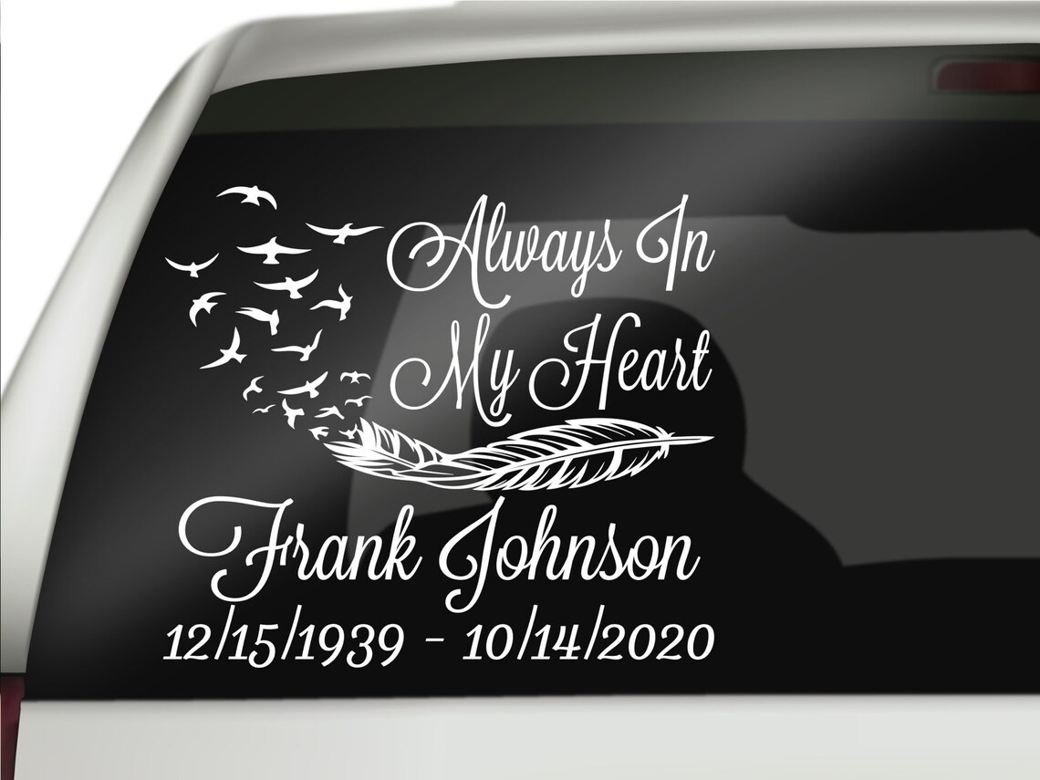 Always in My Heart Car Decal, Remembrance Decal, in Loving Memory Decal ...