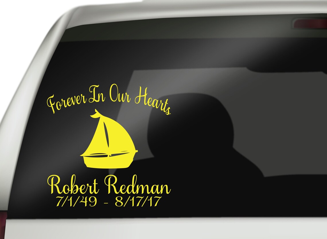 Forever In Our Hearts Sail Boat Decal In Loving Memory | Etsy