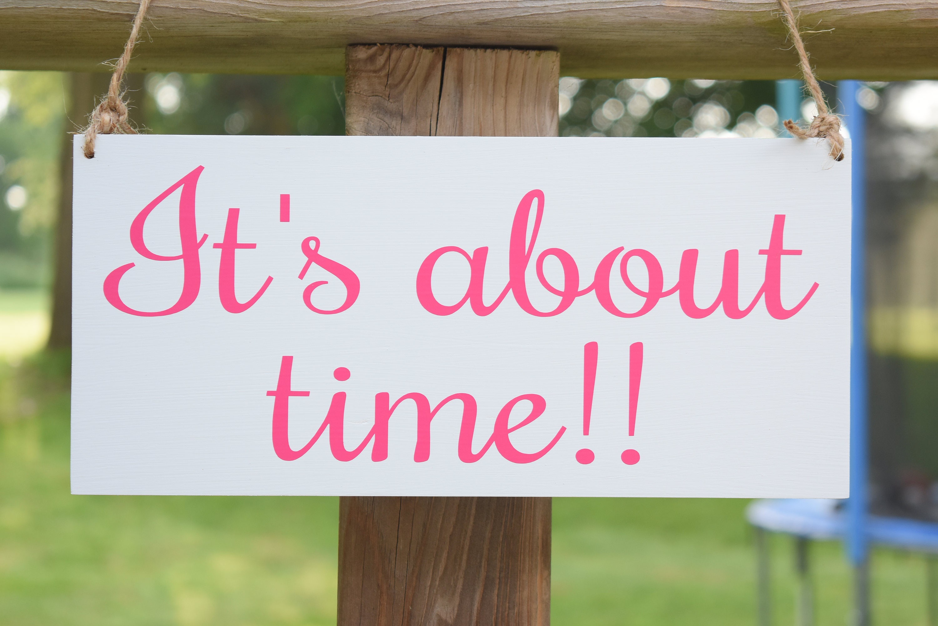 It's About Time! Wedding Sign, Ring Bearer Sign, Wedding Sign, Funny ...
