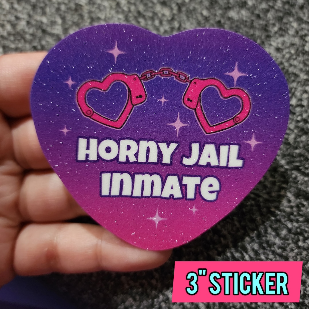 Horny Jail Inmate 3" Waterproof Vinyl Sticker - Etsy