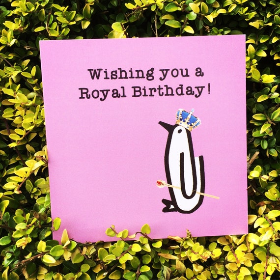 Wishing You a Royal Birthday Royal King Queen Birthday | Etsy