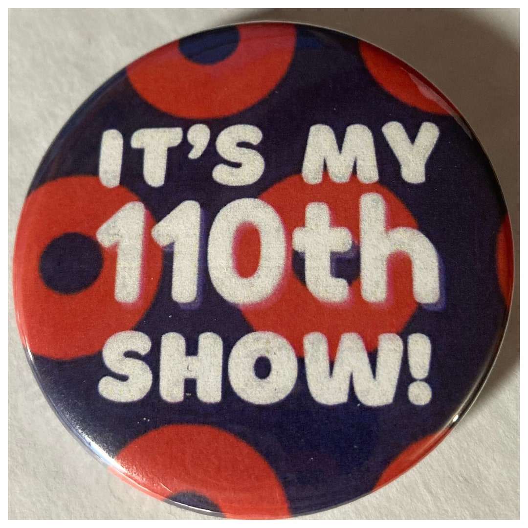 Phish 110th Show Pin Button - Etsy