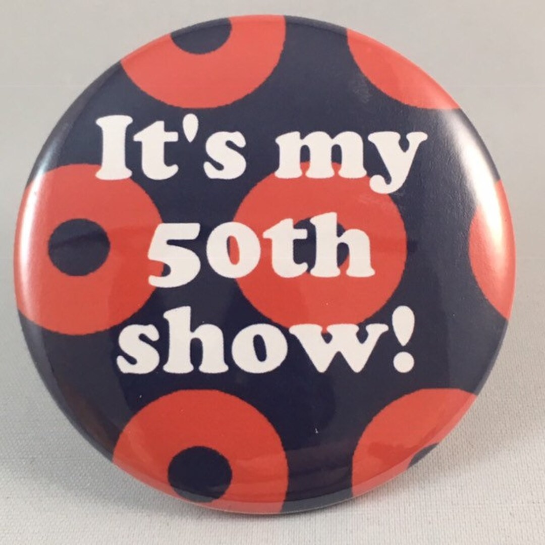Phish 50 Show Pin Button - Etsy
