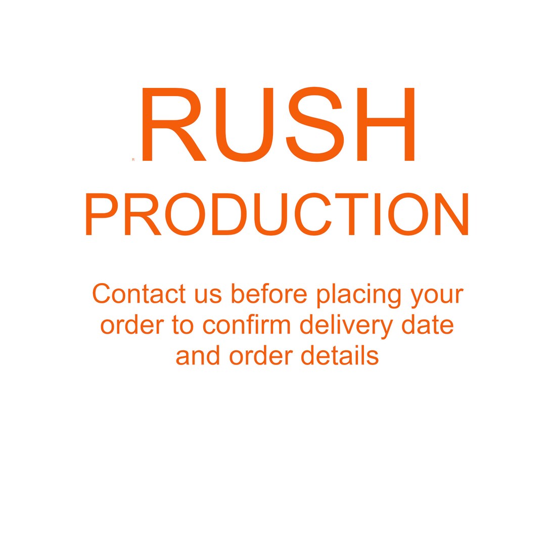 RUSH Production Time for Chipsandgames : Please Contact Us to Confirm ...