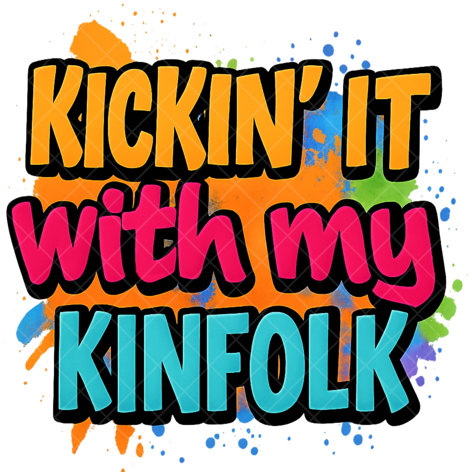 Kickin' It With My Kinfolk PNG, Family Sublimation Design (digital ...