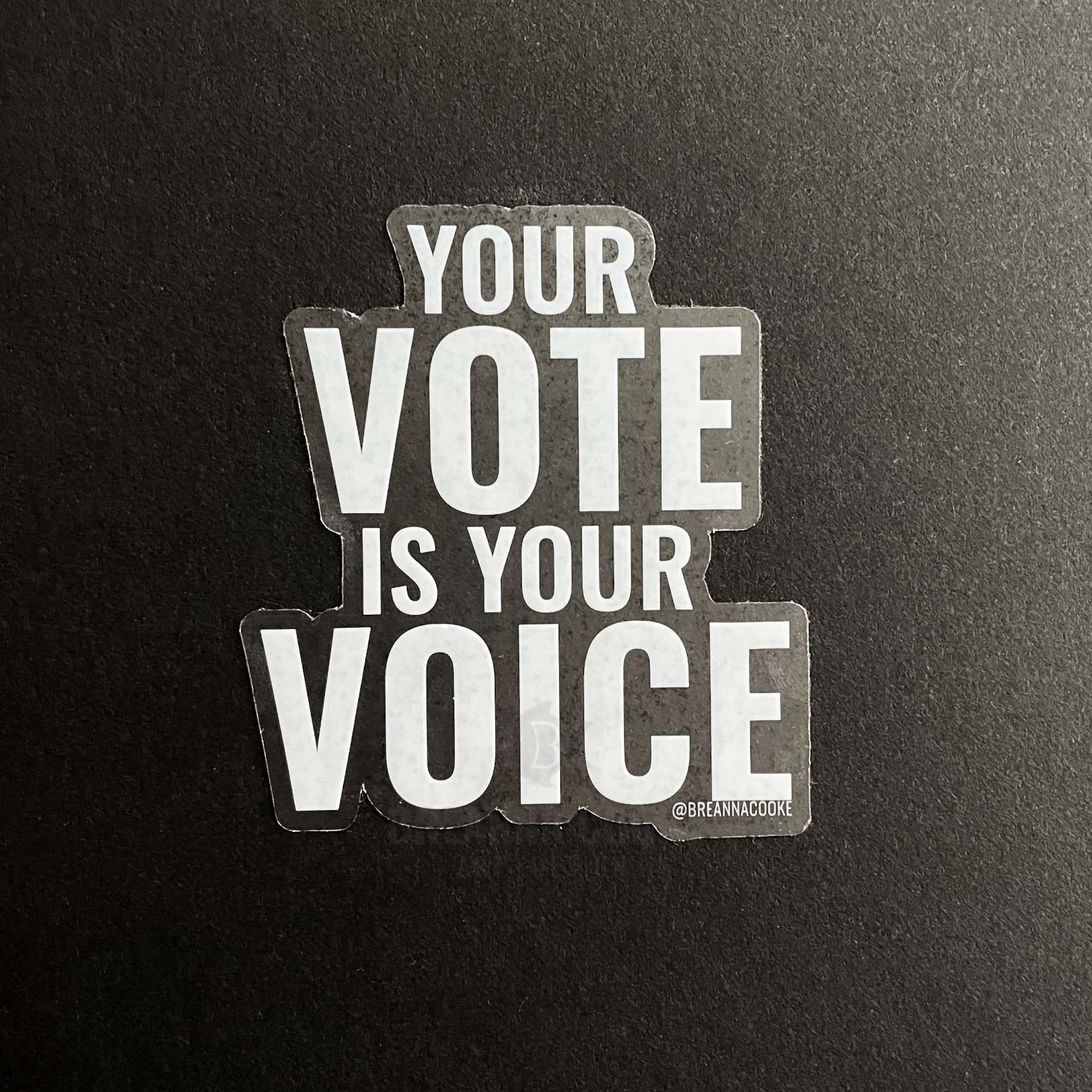 Your Vote is Your Voice Clear Sticker Decal 3x3in - Etsy