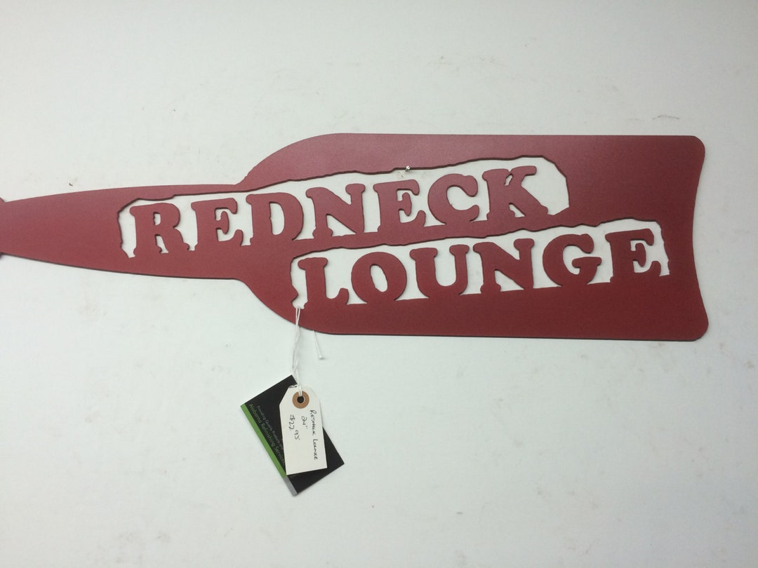 Redneck Lounge Sign - Etsy