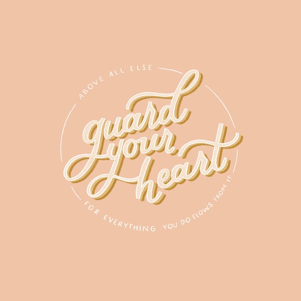 Guard Your Heart - Etsy