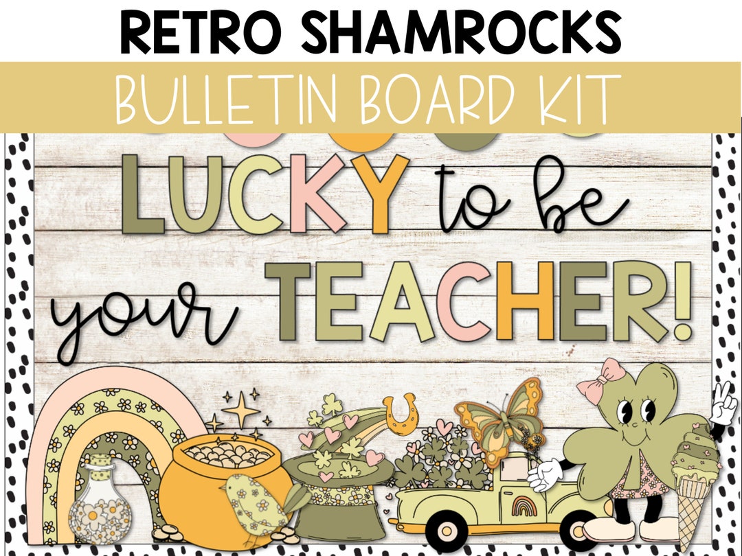 RETRO SHAMROCKS Bulletin Board Kit, St. Patricks Day Classroom Decor ...