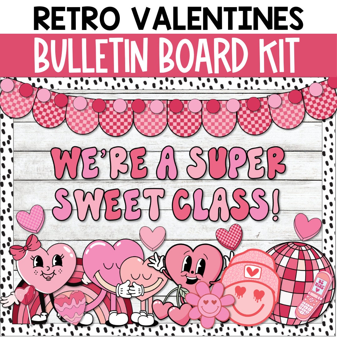 Retro Valentines Bulletin Board Decor, February Bulletin Board, Groovy ...