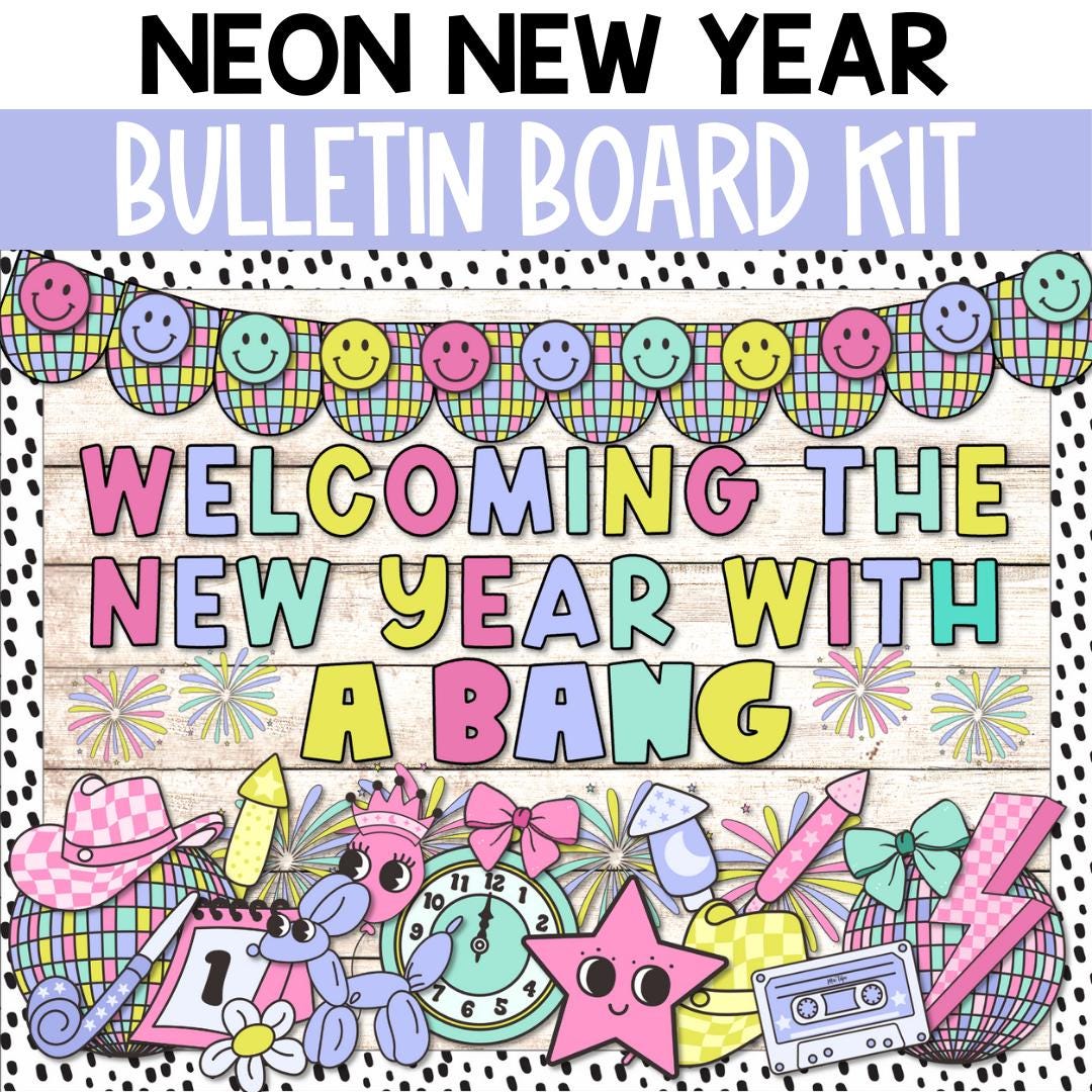 Neon New Year Bulletin Board Bright Colorful Classroom Decor Groovy ...