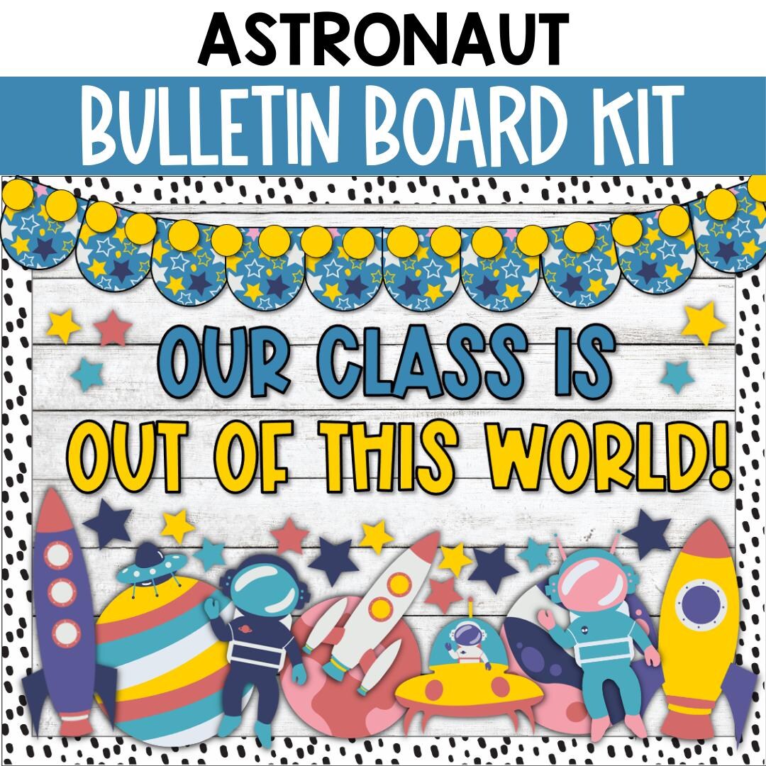 Astronaut Bulletin Board Outer Space Classroom Decor Planets Earth ...