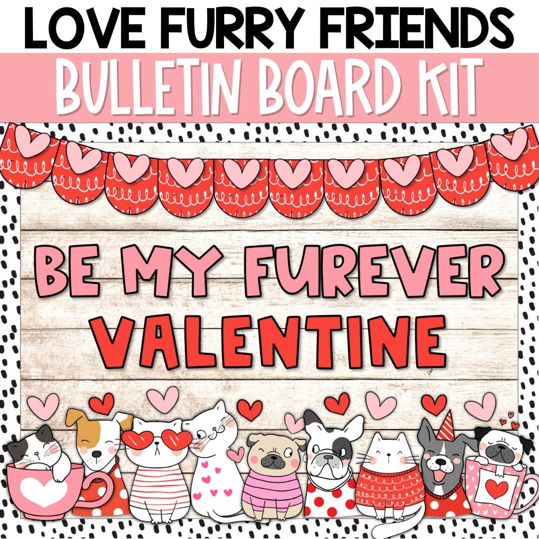 Pets Dog Valentine's Bulletin Board Cats Valentine's Day Classroom ...