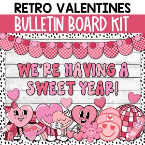 Retro Valentines Bulletin Board Decor, February Bulletin Board, Groovy ...