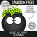 Cauldron Faces Clipart, Witch Clipart, Potion Clipart, Halloween ...