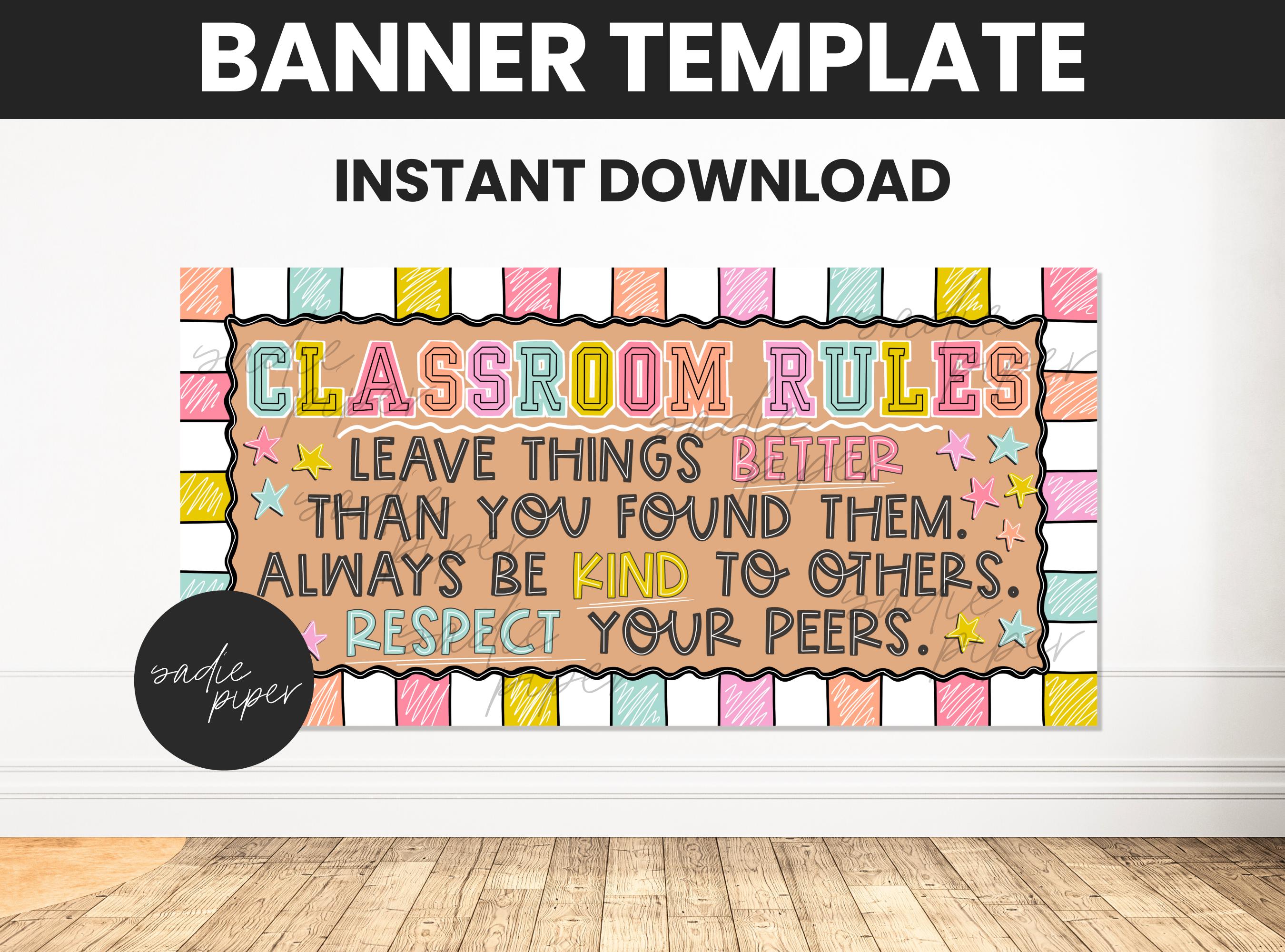 Classroom Rules Painted Paper Banner TEMPLATE for Commercial Use, Back ...