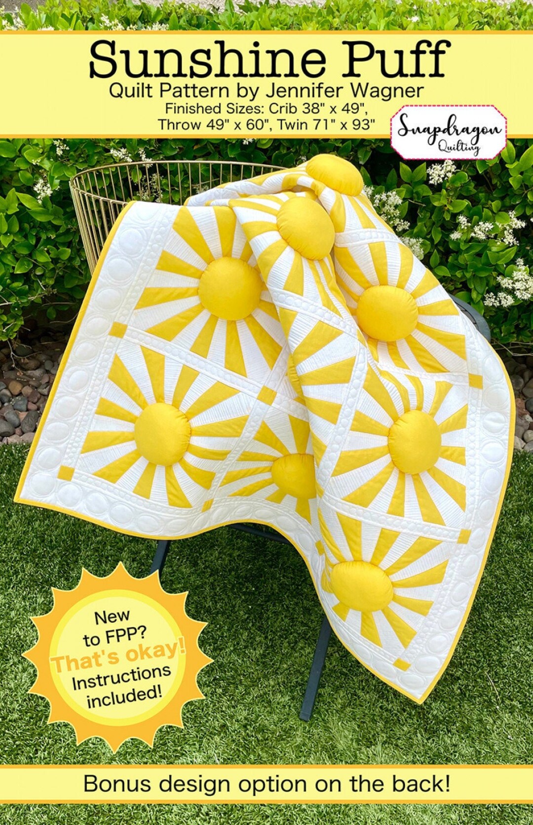 Sunshine Puff Quilt Pattern SDQ-67459 From Snapdragon Quilting by ...