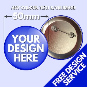 Custom Printed Badges - Lots of Sizes and Quantities - Any Text, Photo ...