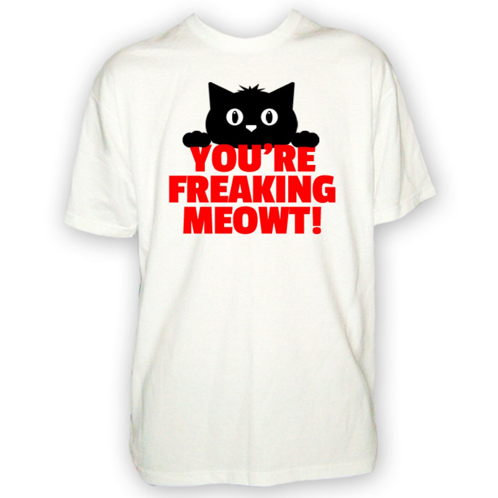 Mens You're Freaking Me Out Funny T Shirt Animal Cat - Etsy