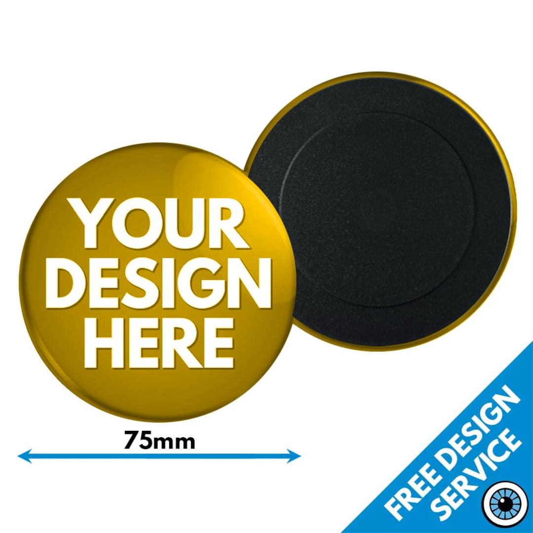 Custom Printed 75mm Round Magnet Personalised Image Photo Logo Text ...