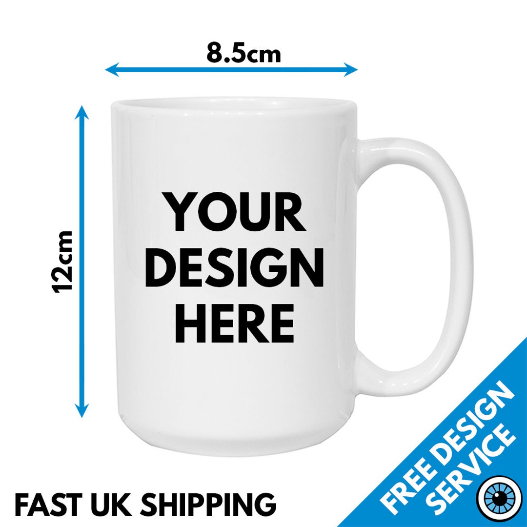 Custom Printed 15oz Large Mug - Personalised Text Photo Image Logo ...