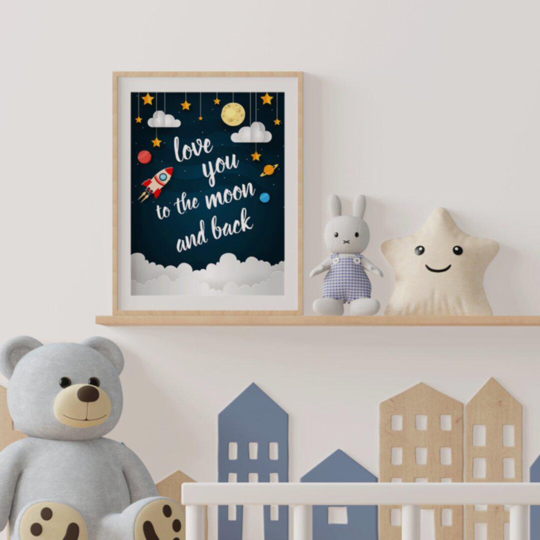 Love You to the Moon and Back Printable, Space Nursery Wall Art 8x10 ...