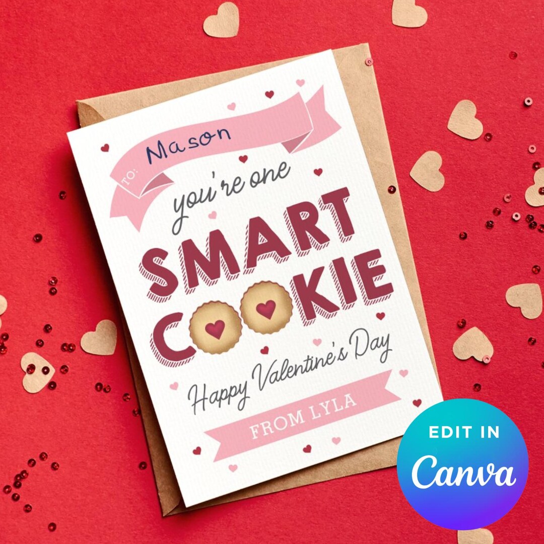 One Smart Cookie Valentine for Kids | Classroom Valentine Canva ...